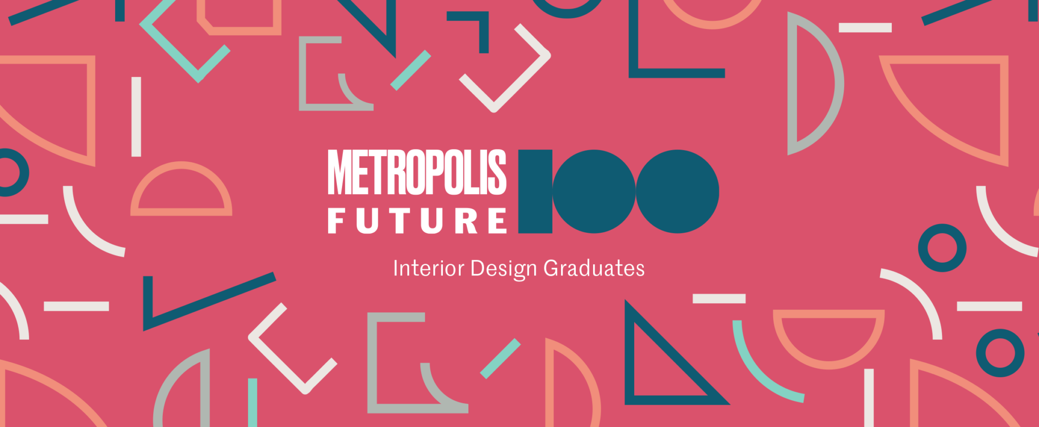 Future100 Interior Design Graduate Winners - Metropolis