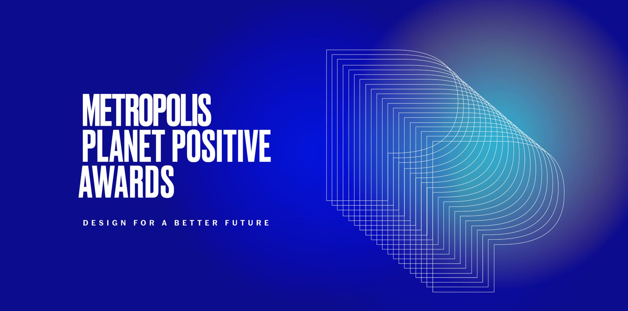 2024 METROPOLIS Planet Positive Awards Winners