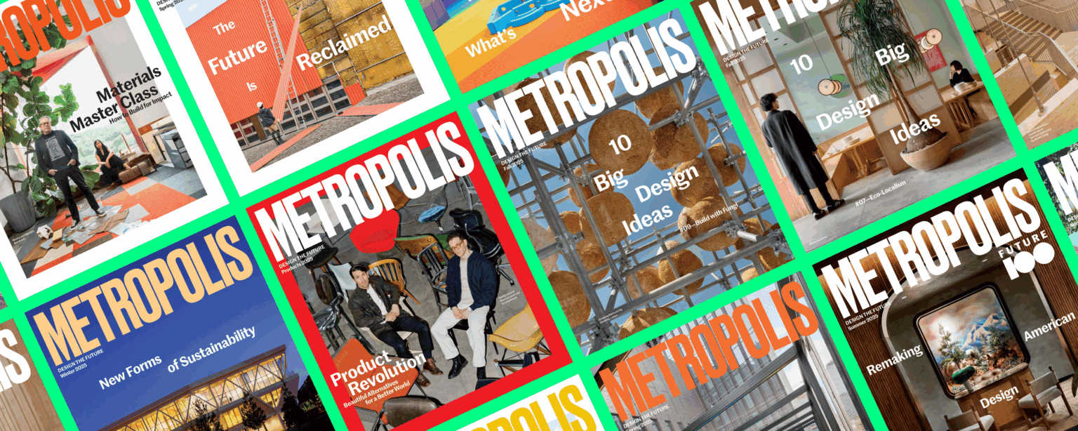 Metropolis Magazine | The Future of Architecture & Design - Metropolis